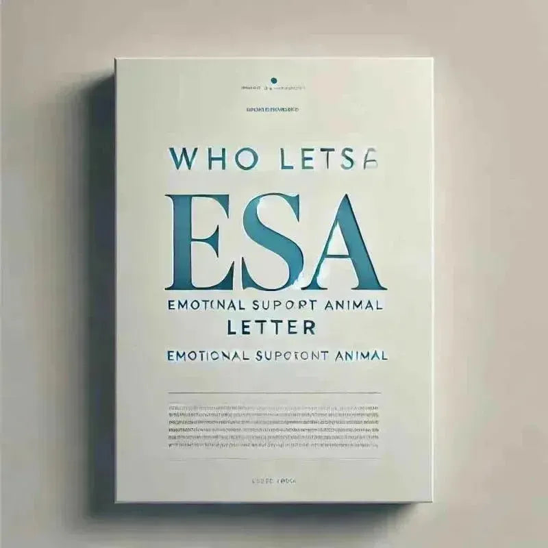 Who Can Write an ESA Letter? Guidelines & State Laws – Eduyush